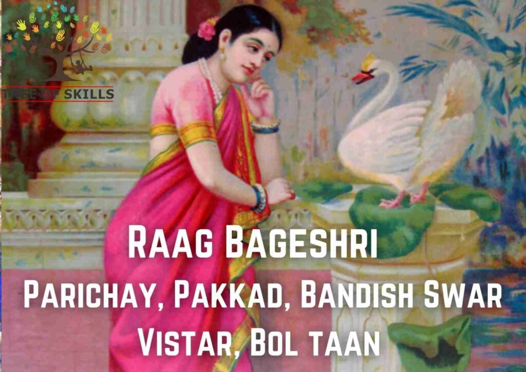 Hindustani Classical Raagas: Learn Raag Bageshri with Parichay Aroh ...