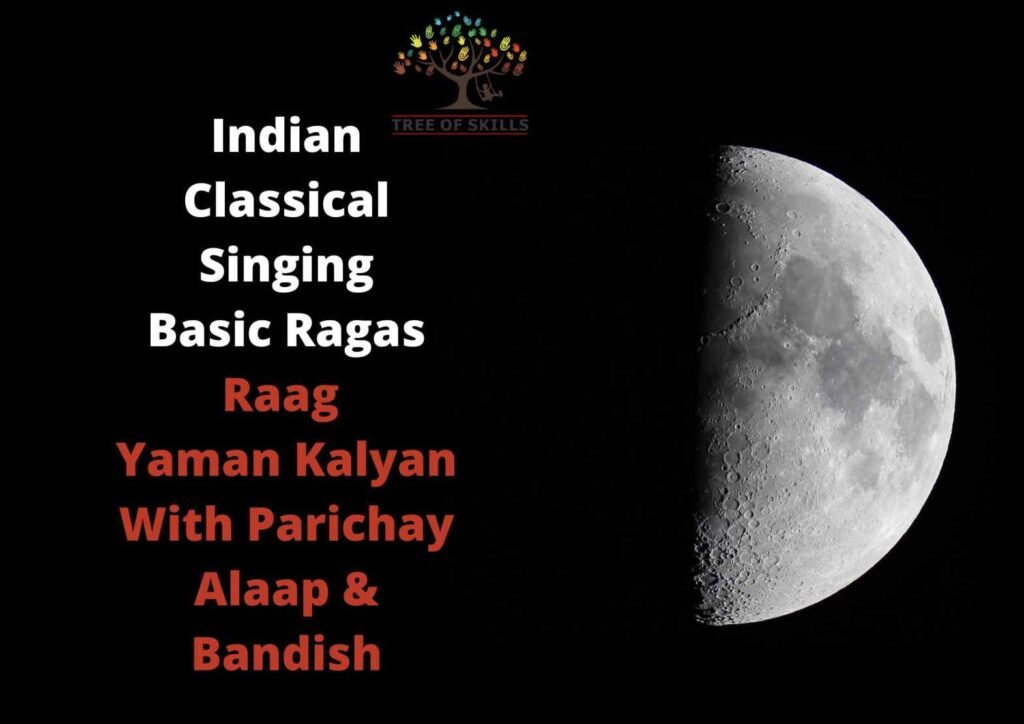 Hindustani Classical Raagas: Learn Raag Yaman 2nd Edition Kalyan with ...