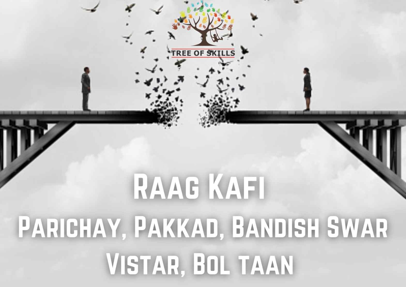 Hindustani Classical Raagas: Learn Raaga Kafi 2nd Edition with Aroh ...